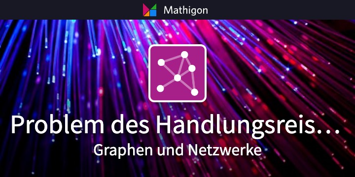 Problem des Handlungsreisenden – Graphen und Netzwerke – Mathigon