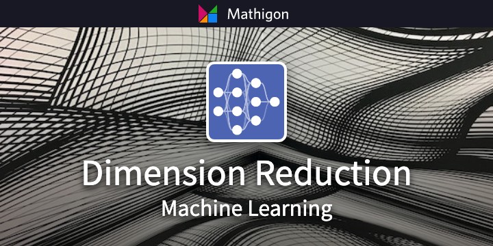 Dimension Reduction – Machine Learning – Mathigon Dimension Reduction – Machine Learning – Mathigon