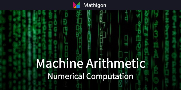 Machine Arithmetic Numerical Computation Mathigon 