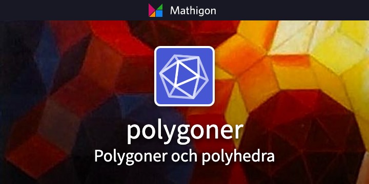 polygoner – Polygoner och polyhedra – Mathigon