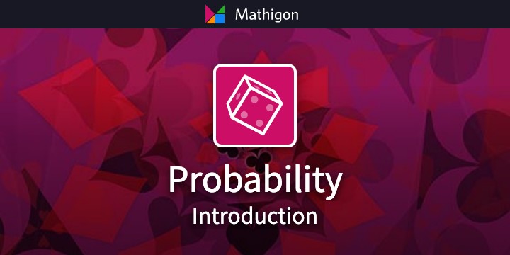 Probability – Mathigon Probability – Mathigon