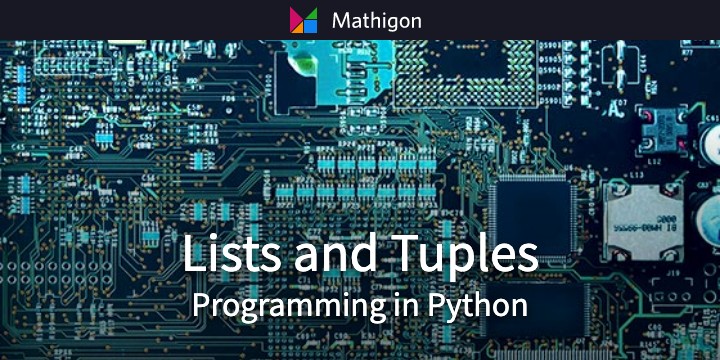 Lists And Tuples Programming In Python Mathigon